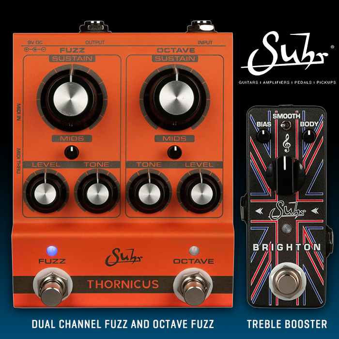Guitar Pedal X - GPX Blog - Suhr releases new Thornicus Dual Channel ...